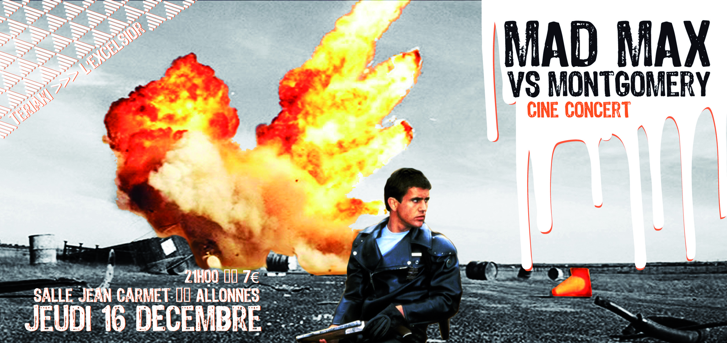 CINE CONCERT Mad Max vs Montgomery - Teriaki